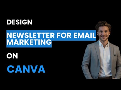 How to Design a Canva Newsletter Template for Email Marketing (Quick and Easy)