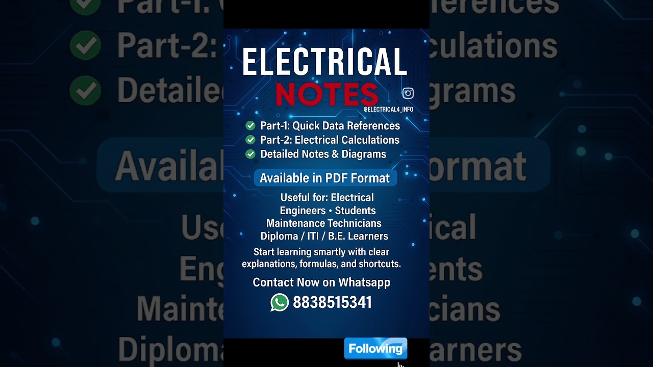 📘 ELECTRICAL NOTES & CALCULATIONS (PDF FORMAT)For: Electrical Engineers | Maintenance