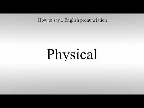 How To Pronounce Physical - How To Say: American pronunciation