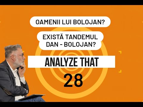 Analyze That 28. Oamenii lui Bolojan? Există un tandem Nicușor Bolojan?