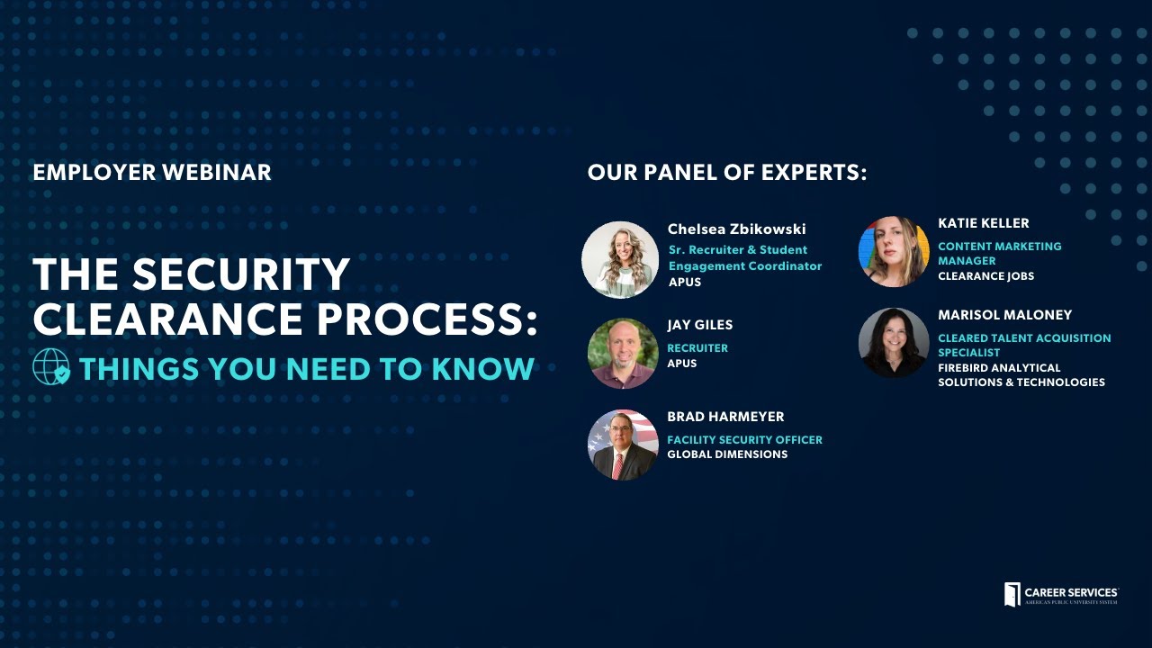The Security Clearance Process: Things You Need To Know