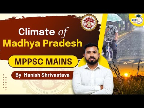 Madhya Pradesh - Climate Video Lecture - MPPSC (Madhya Pradesh)