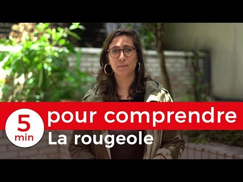 5 minutes pour comprendre la rougeole