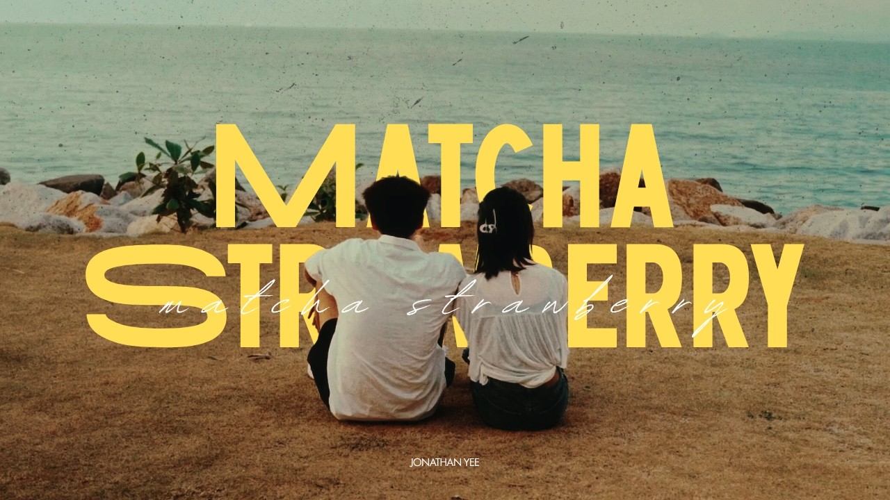 Jonathan Yee – Matcha Strawberry (Official Music Video)