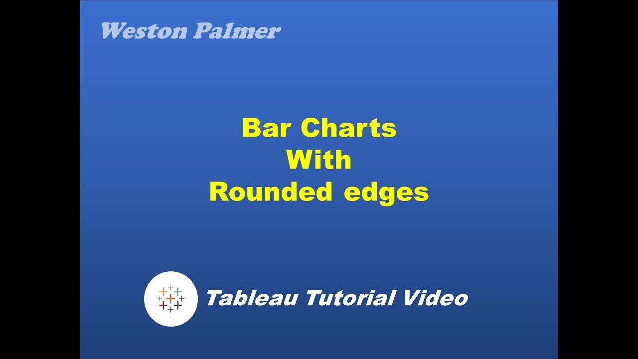 Tableau Tutorial - Round Bars