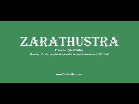zarathustra: How to pronounce zarathustra with Phonetic and Examples