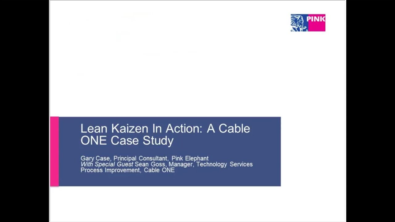 Lean Kaizen In Action: A Cable ONE Case Study