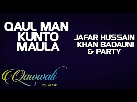 Jafar Hussein Khan: Man Kunto Mawla – Abdur Rahman's Corner