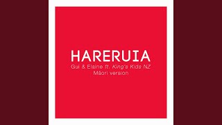 Gui & Elaine, King's Kids NZ - Hareruia Lyrics Meaning | Lyreka