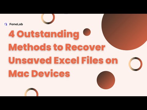 4 Outstanding Methods to Recover Unsaved Excel Files on Mac Devices
