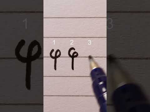 How to write the Greek PHI (φ) in cursive | 3 ways