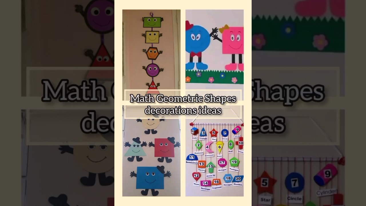 Geometric shapes for preschool | Math Shapes Decoration ideas