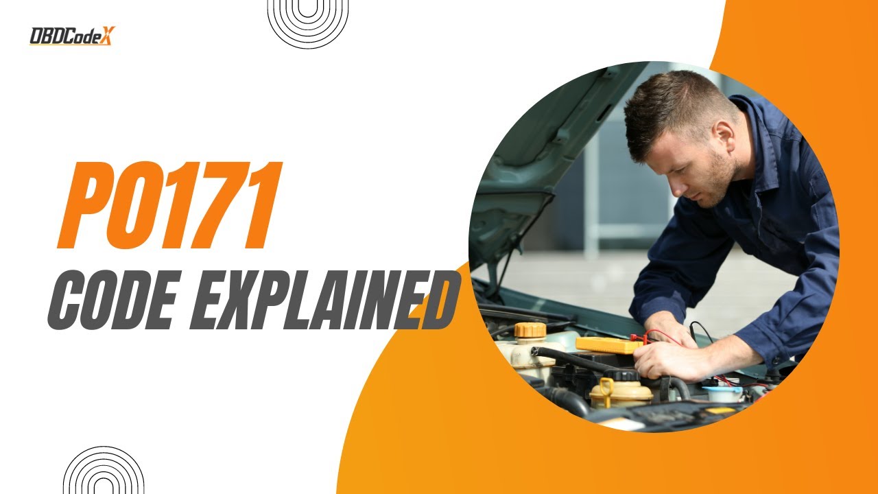 P0171 System Too Lean (Bank 1) | Symptoms, Causes & How to Fix
