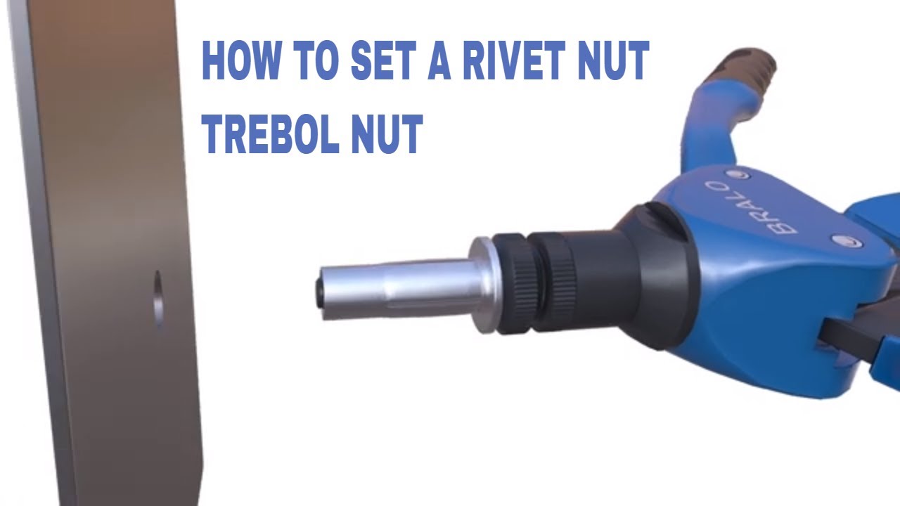 How to set a RIVET nut Trebol - BRALO rivets 2019