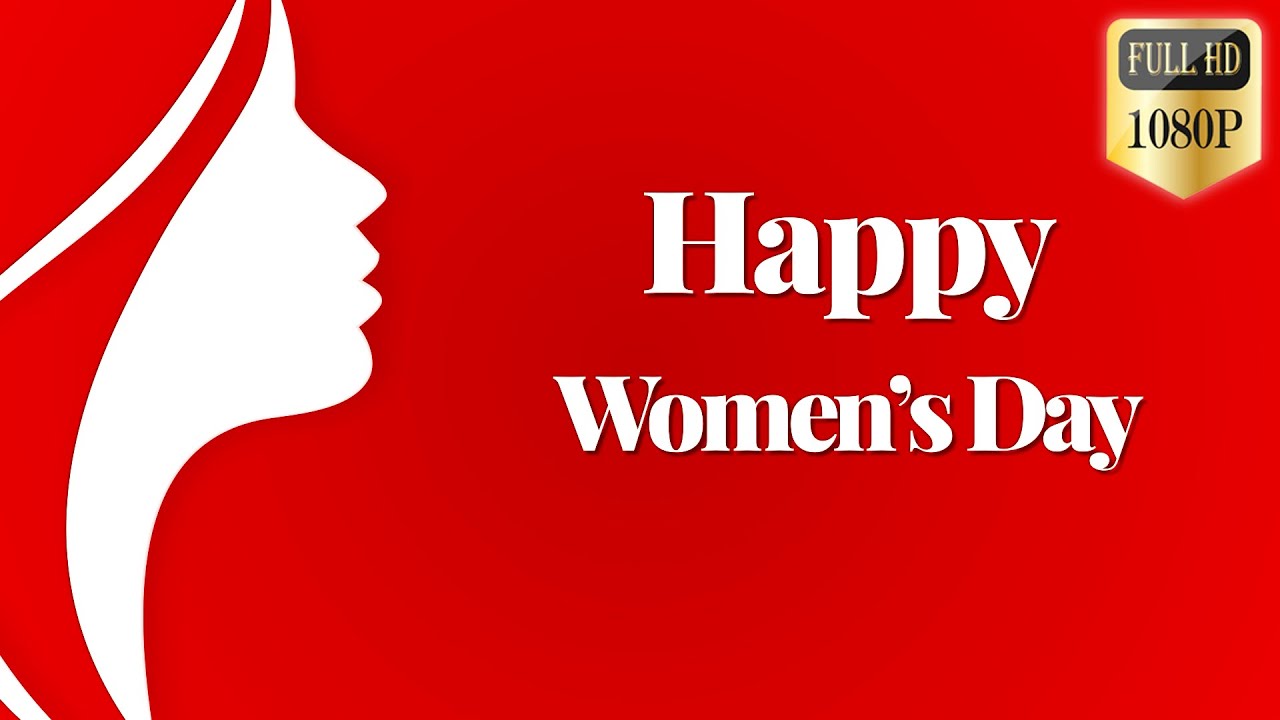 Happy Women's Day 3 Free Wishes & Greetings With/Without Text-Download Links In Description