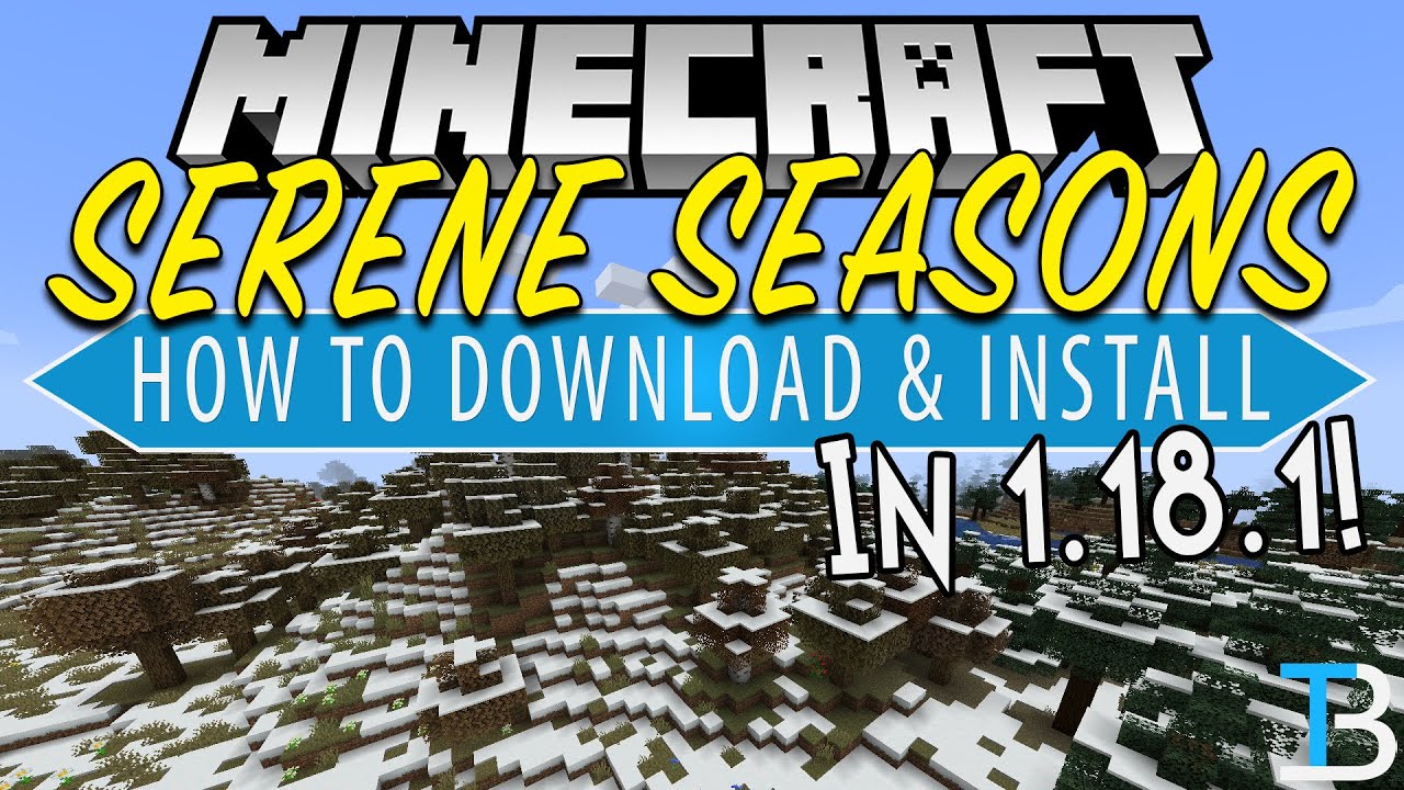 How To Download & Install Serene Seasons in Minecraft 1.18.1