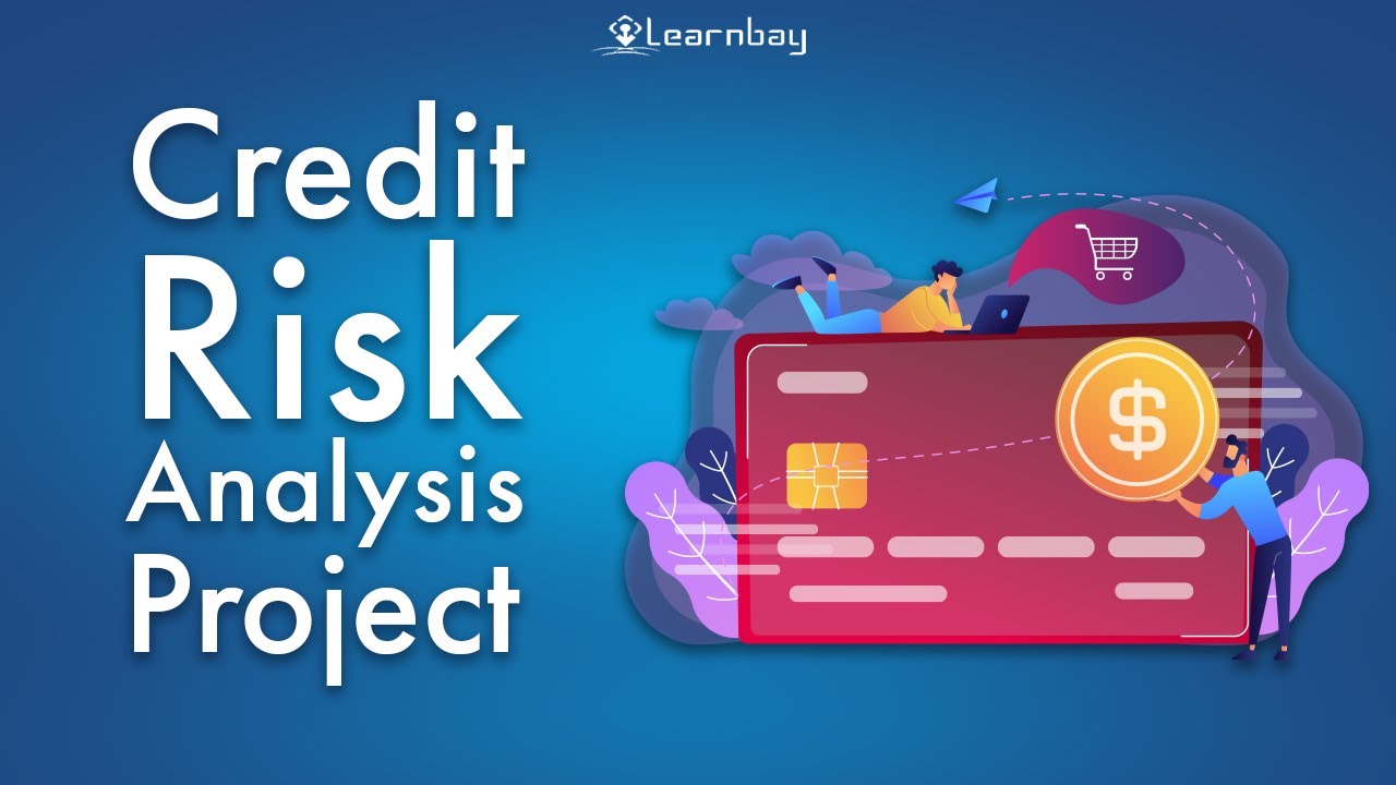 Credit Risk Analysis | Data Science/ML Project with Source Code | Data Science Project