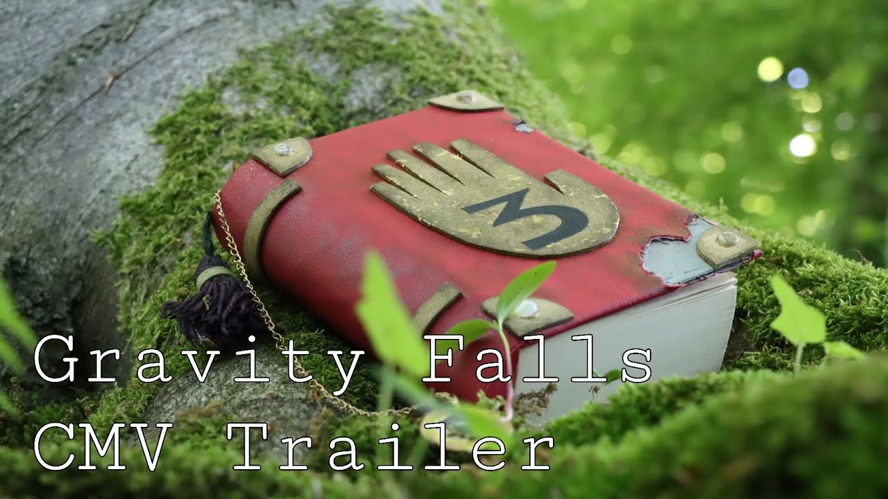 Gravity Falls - CMV Trailer