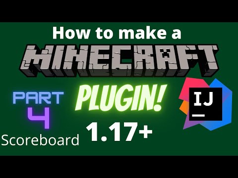 Making a 1.17+ Minecraft Plugin with IntelliJ (Part 4 - Scoreboard)