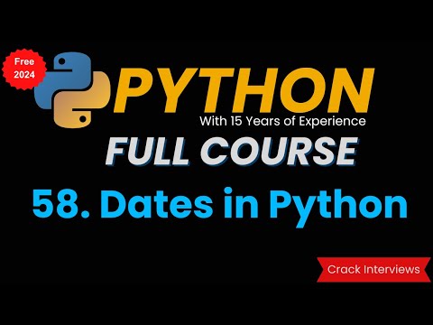 Python Dates | Datetime Module | Datetime Python