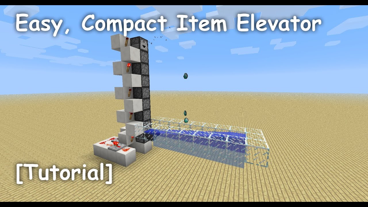 Easy, Compact Item Elevator [Tutorial] Minecraft 1.5