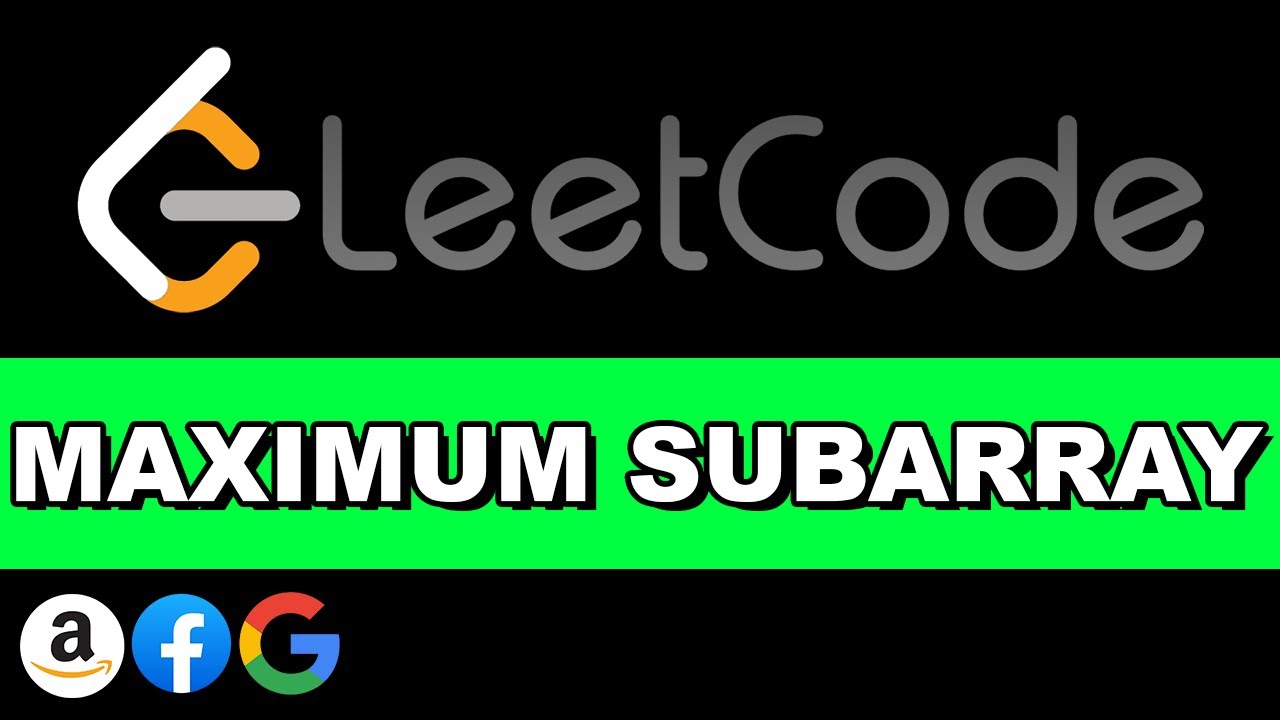 LeetCode Maximum Subarray | Dynamic Programming and D&C | Python