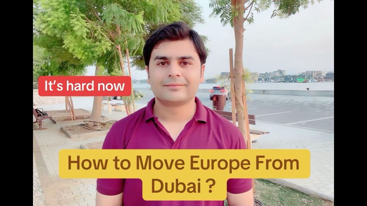 How to move Europe from Dubai ? My  Honest Review | The Mindset Buzz