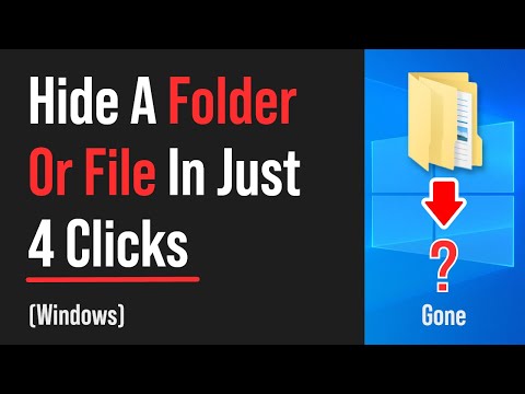 How To Hide A Folder Or File On Windows