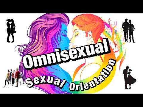 Omnisexuality: Exploring the Concept of Omnisexuality and Its Inclusive Approach to Attraction"