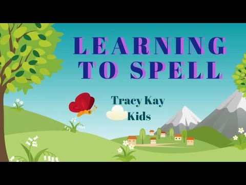 Learning to Spell/ Choose the Correct Word/ Tracy Kay Kids