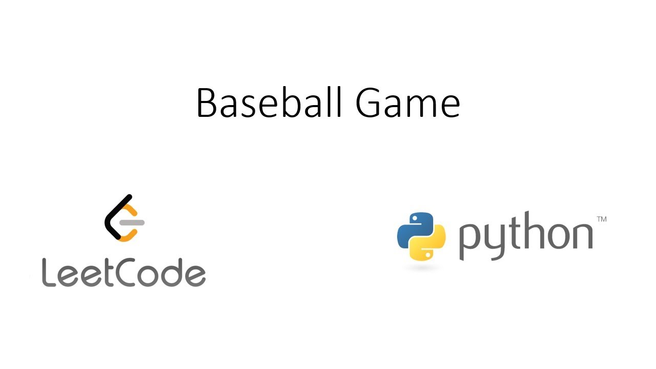 Leetcode - Baseball Game (Python)