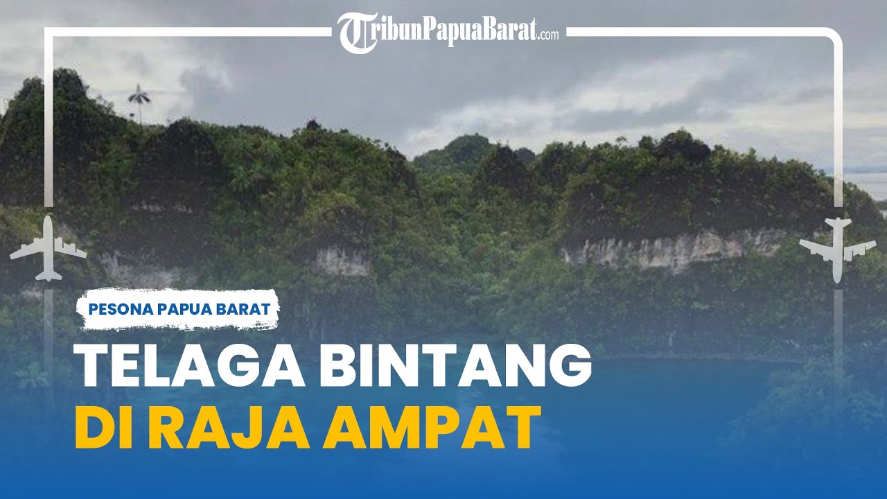 Keindahan Telaga Bintang di Raja Ampat, Telaga Berbentuk Bintang dengan ...