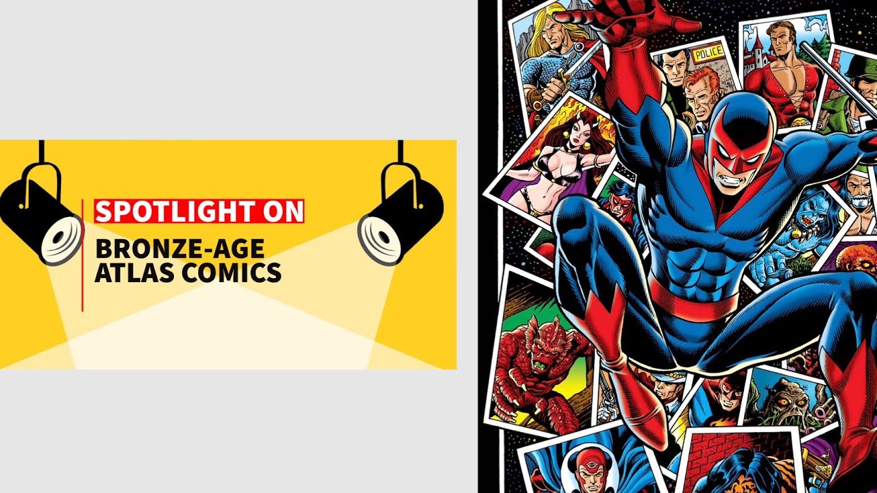 Comic Book Spotlight: Bronze Age ATLAS COMICS 