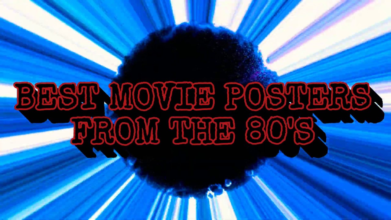 Best Movie Posters from the 80's