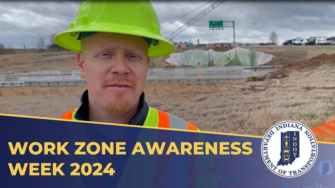 Work Zone Awareness Week 2024