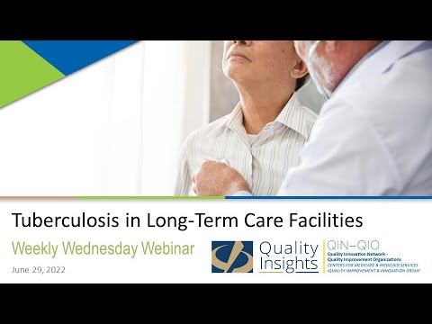 Tuberculosis in Long-Term Care (June 29, 2022 Webinar)