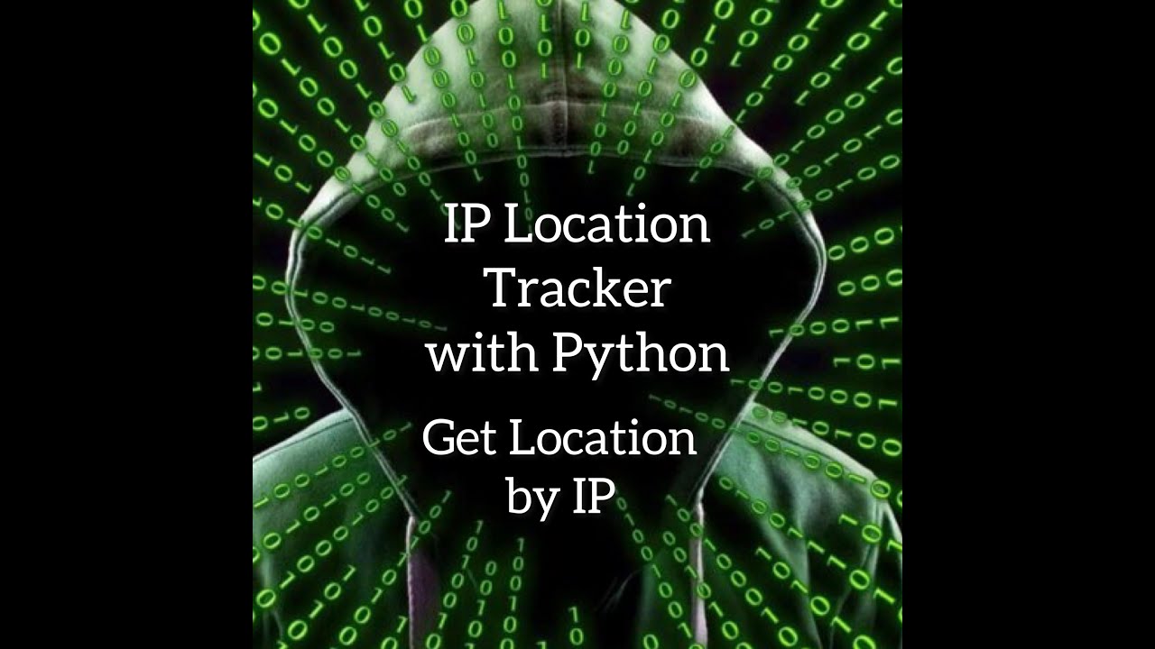 Making IP Location Tracker with Python! Get Location by IP!