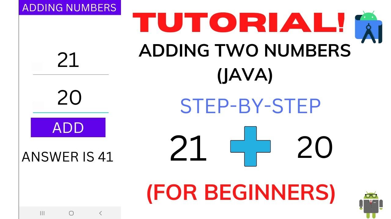 how to add two numbers in android studio for beginners step by step (java)