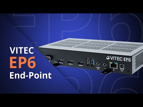 EP6 | Next Generation IPTV End-Point | VITEC | Key Code Media, Inc.
