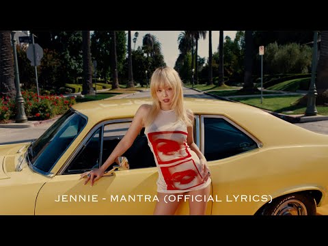 JENNIE - Mantra |Official Lyrics Video|