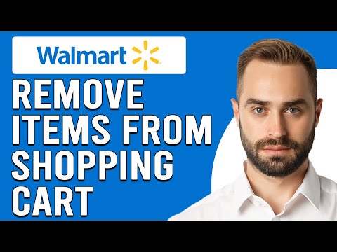 How To Remove Items From Your Walmart Online Shopping Cart (Delete Items From Walmart Shopping Cart)