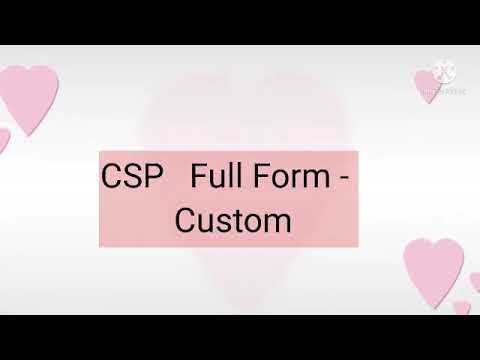 CSP FILL FROM. Customer Service Point What is CSP Full From
