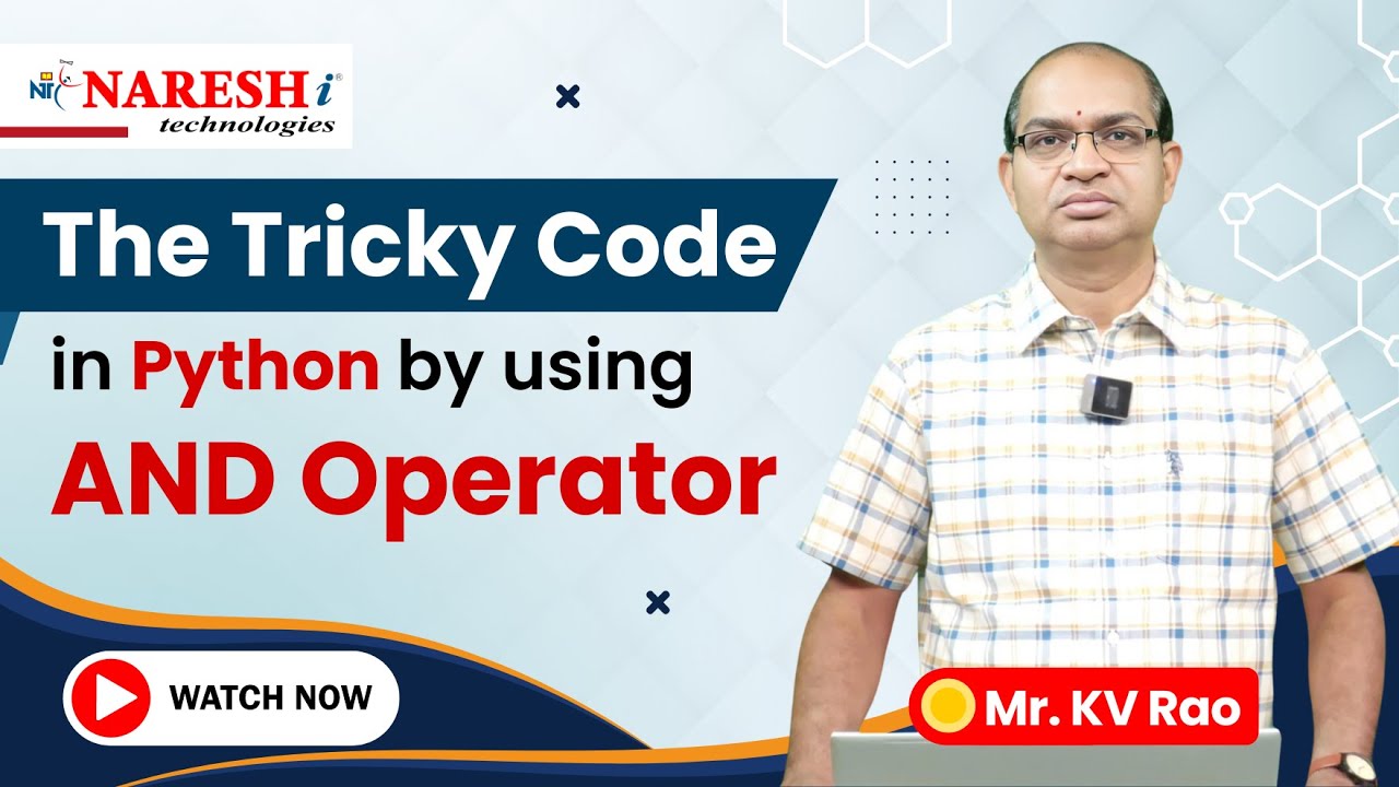 How to Use AND Operator in Python for Tricky Code | NareshIT #pythontricks #pythoncode
