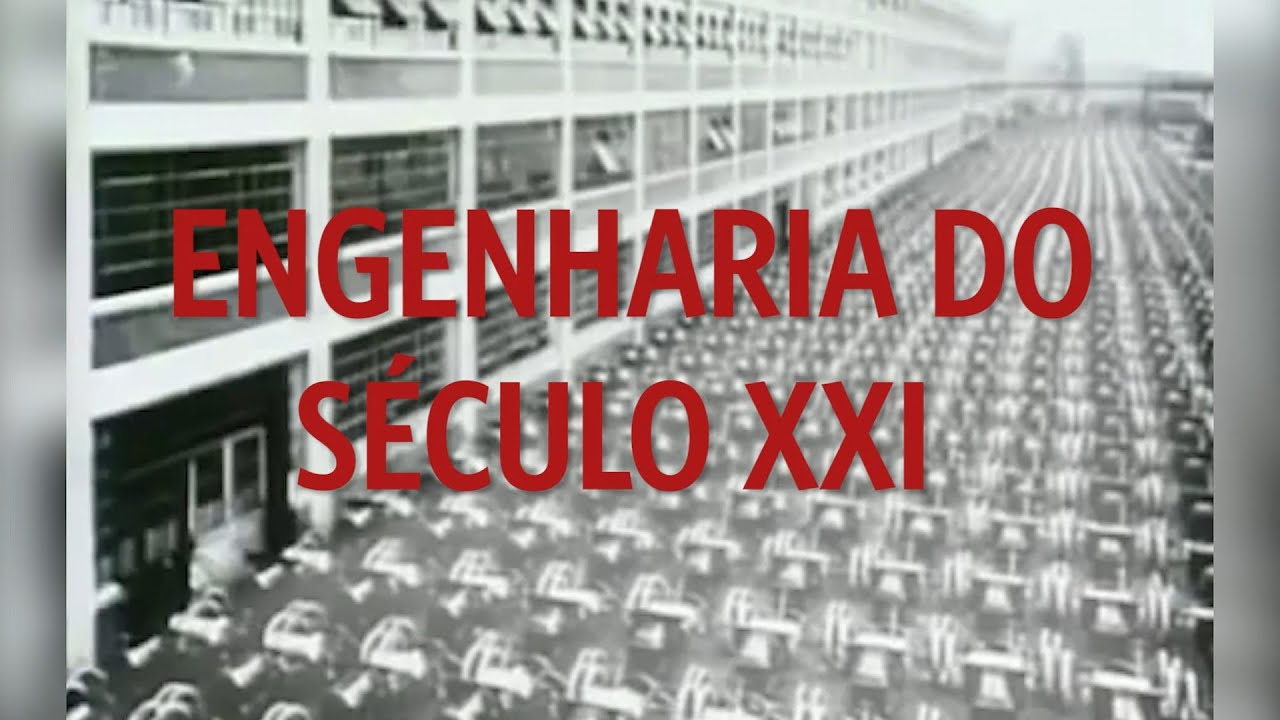 Engenharia no Século XXI