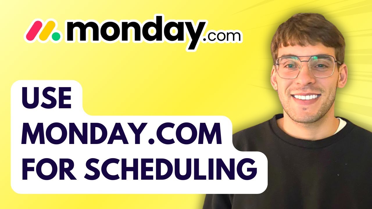 How to Use Monday.com for Scheduling [2026 Full Guide]