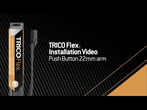 TRICO Flex - Push Button Arm (22mm) Installation Video