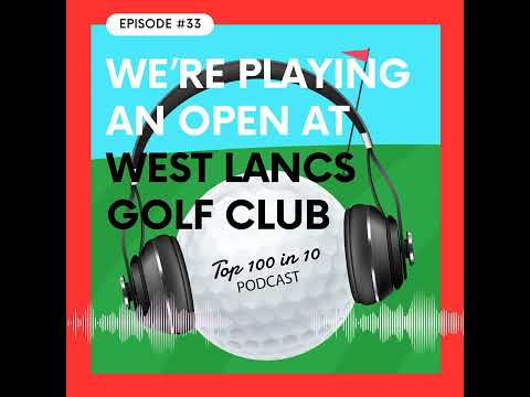 We're Playing an Open at West Lancs Golf Club