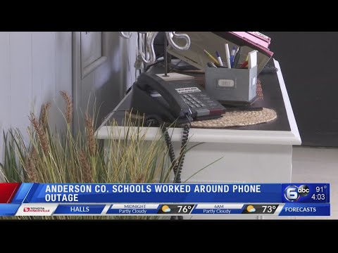 Anderson Co. Schools worked around phone outage