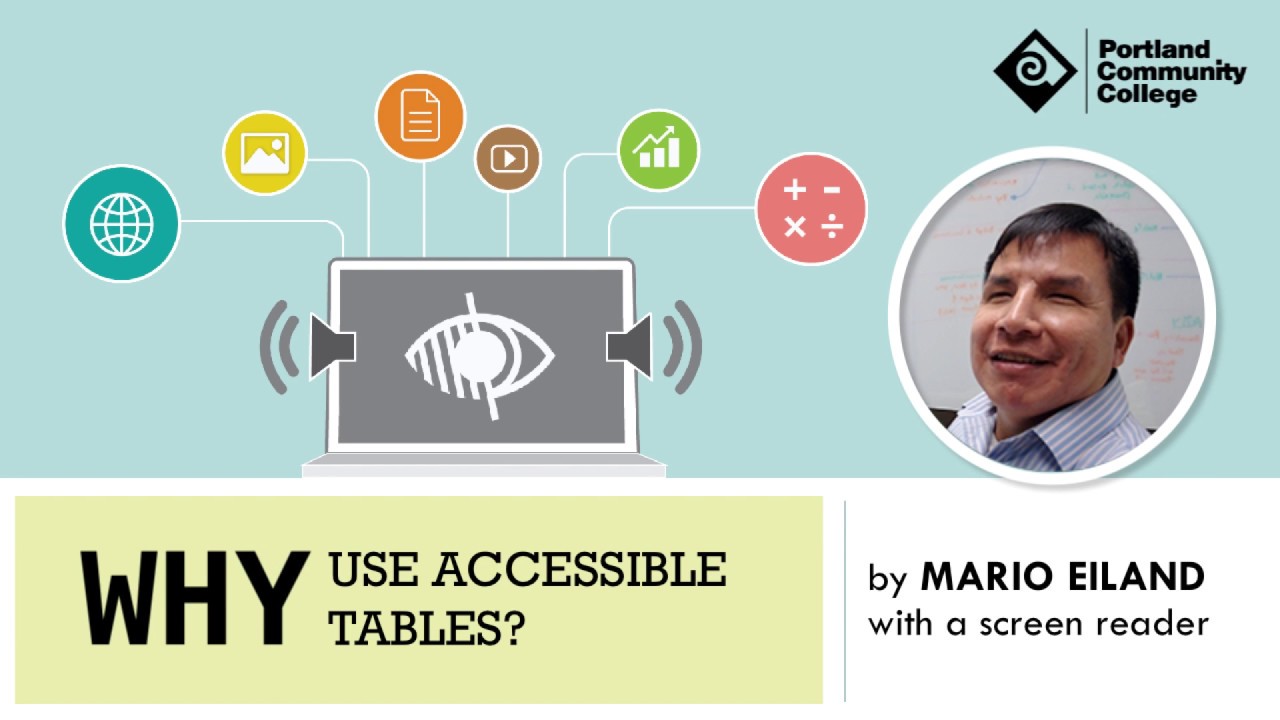 Why Use Accessible Tables?