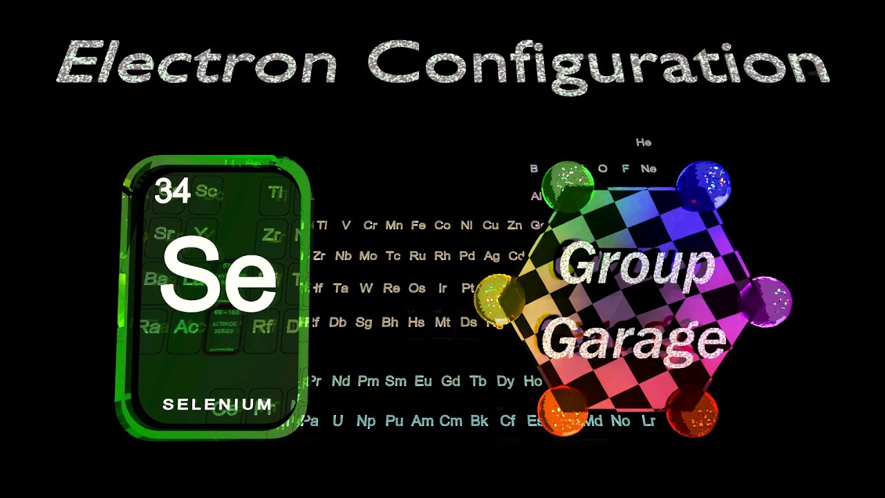 34 Selenium Electron Configuration